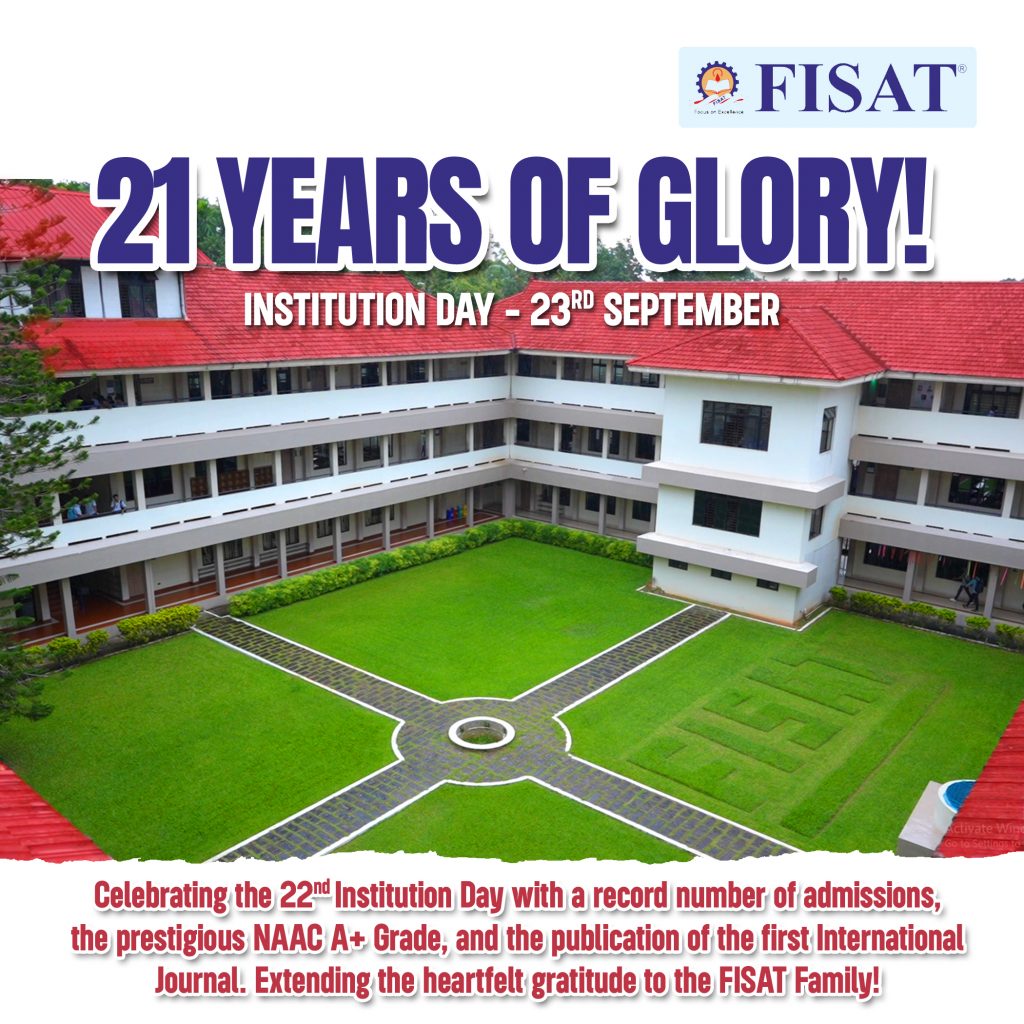 21 Years of Glory! | FISAT | Federal Institute of Science And Technology